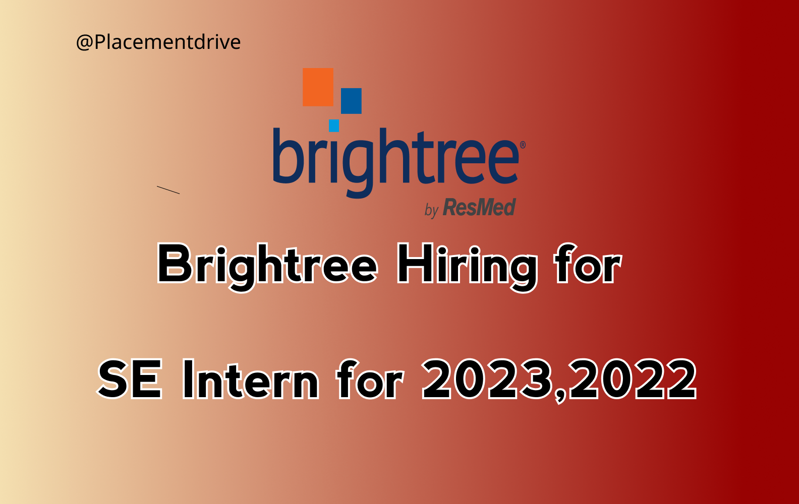 Brightree Hiring for SDE Intern for 2023,2022 - placementdriveinsta.in