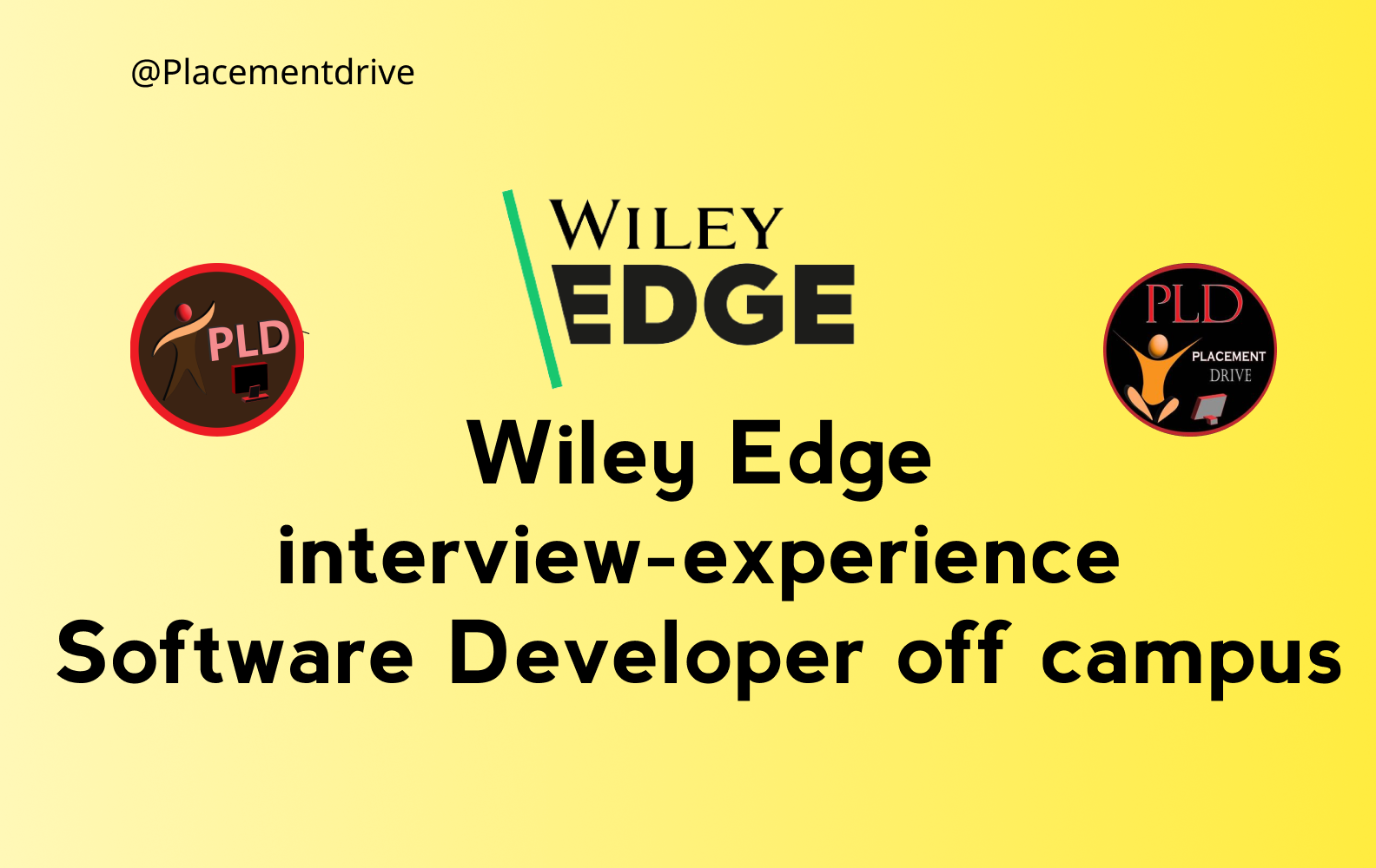 Wiley Edge interview-experience Software Developer off campus ...