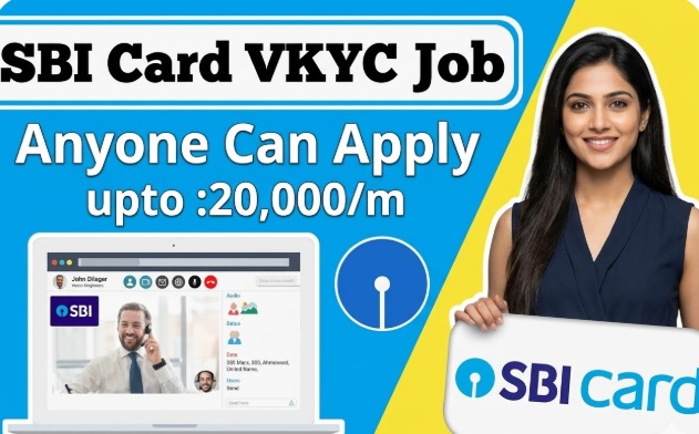 SBI Card Jobs 2026 Work From Home – Vkyc ₹21K Apply now